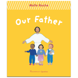 Magnificat Our Father