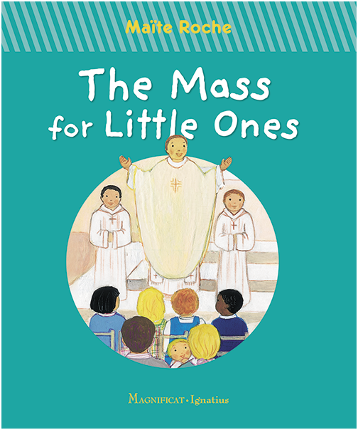 Magnificat The Mass for Little Ones